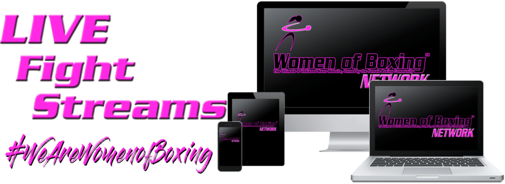 LIVE Fight Streams | Womens Boxing News